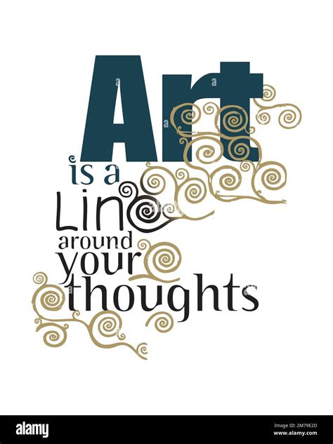 Art Is A Line Around Your Thoughts Gustav Klimts Typographically
