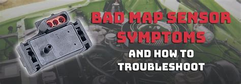 How To Tell If Map Sensor Is Bad At William Pendleton Blog