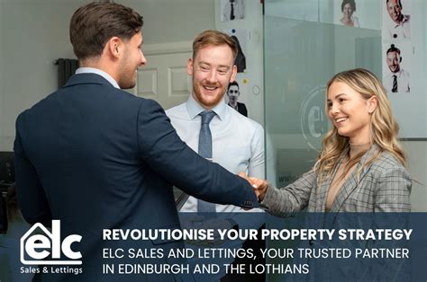 Revolutionise Your Property Strategy Elc Sales And Lettings Your Trusted Partner In Edinburgh
