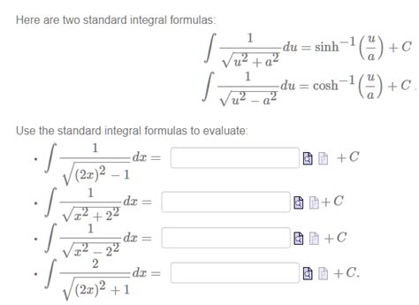 Solved Here Are Two Standard Integral Formulas