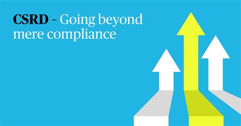 Csrd Going Beyond Mere Compliance
