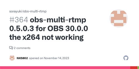 Obs Multi Rtmp 0503 For Obs 3000 The X264 Not Working · Issue 364