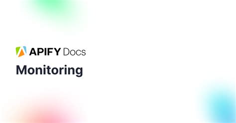 Monitoring Platform Apify Documentation