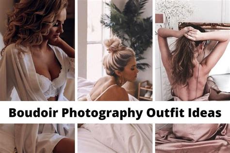40 Classy Boudoir Photography Outfit Ideas 2023 What To Wear To Your