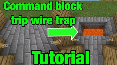How To Make Trip Wire Traps With Command Blocks In Minecraft Pe Mcpe Youtube