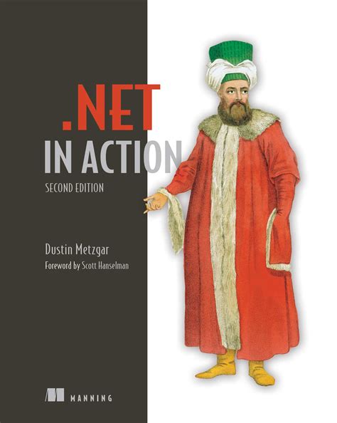 Net In Action Second Edition Ebook By Dustin Metzgar Official