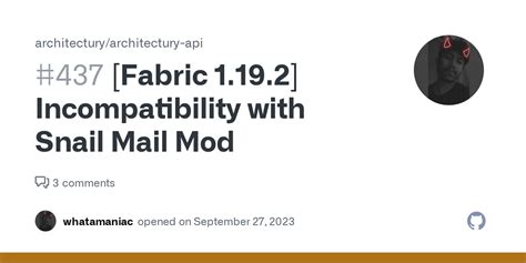 Fabric 1192 Incompatibility With Snail Mail Mod · Issue 437 · Architecturyarchitectury Api