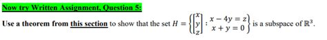 solved now try written assignment question 5 use a theorem