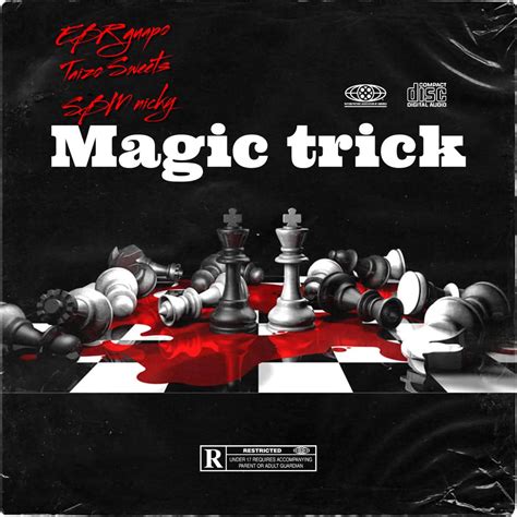 ‎ebr Guapoの「magic Trick Feat Sbm Nicky And Taizo Sweets Single」をapple Musicで
