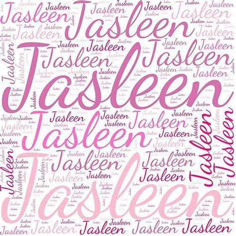 Jasleen A Beautiful Name With A Meaningful History How To Pronounce