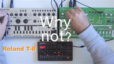 Roland T8 Behringer Td3 Behringer Td3 Mo Youtube