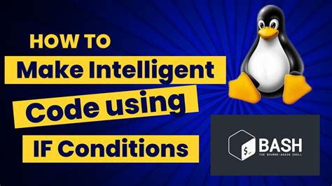 How To Make Smart Code Using If Condition In Bash Linux Bashscripting Youtube