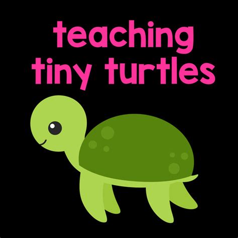 Teaching Tiny Turtles Teaching Resources Teachers Pay Teachers