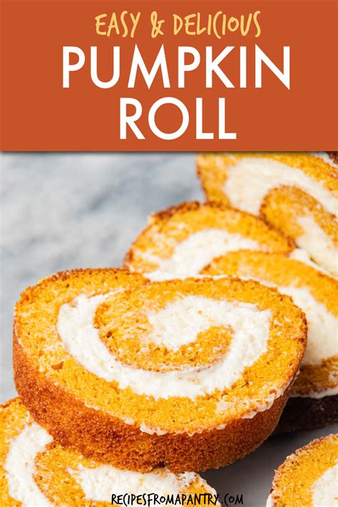 Easy Pumpkin Roll With Cream Cheese Filling Recipes From A Pantry