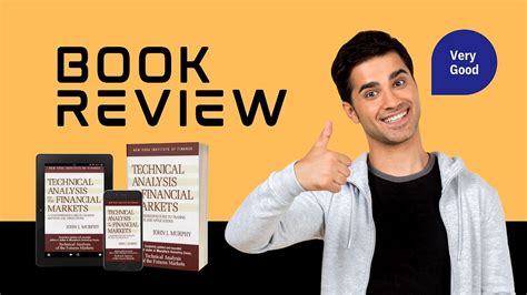Technical Analysis Of The Financial Markets By John J Murphy Book Review