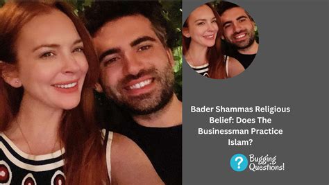 Bader Shammas Religious Belief Does The Businessman Practice Islam Personal Life And Wiki Bio