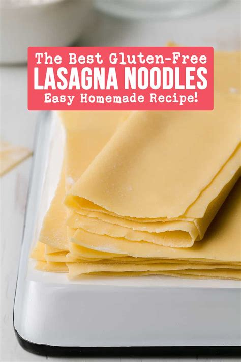 Homemade Gluten Free Lasagna Noodles Recipe Easy To Make