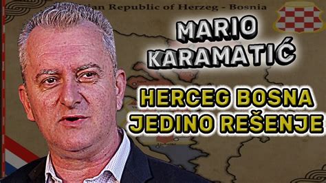 Mario KaramatiĆ Herceg Bosna Jedini Spas Za Bih Youtube