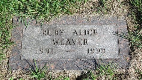 Ruby Alice Weaver 1931 1993 Find A Grave Memorial