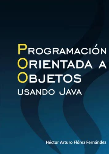 Programación Orientada A Objetos Usando Java Mercadolibre