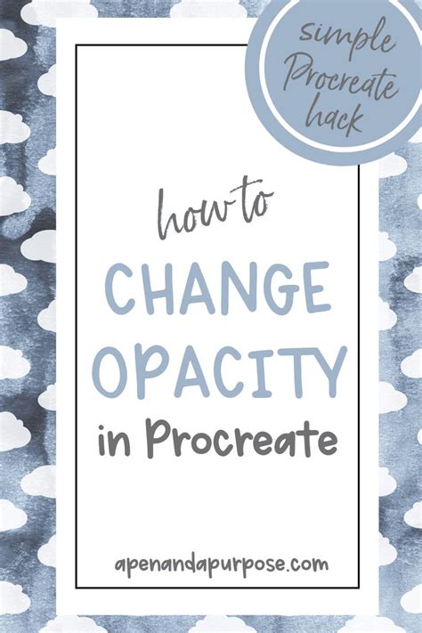 How To Change Opacity In Procreate A Simple Procreate Tip In Procreate How To Make