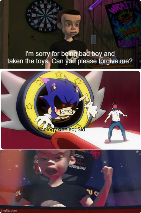Sonic Exe Denies Sids Apology By Otherfriendsuwu On Deviantart