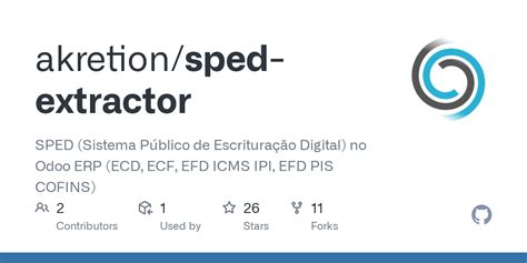 Github Akretion Sped Extractor Sped Sistema P Blico De Escritura O Digital No Odoo Erp