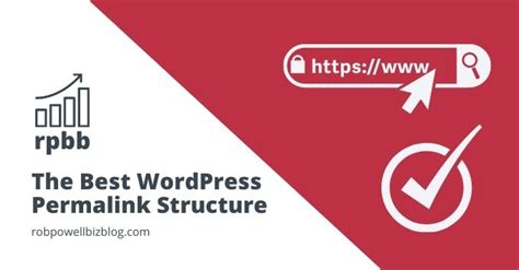 Best Wordpress Permalink Structure 9 Tips For Better Seo
