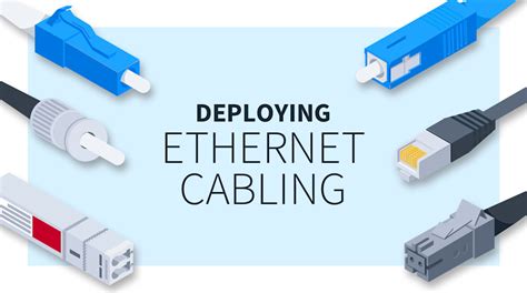 Ethernet Cabling Essentials Connectors And Cable Management