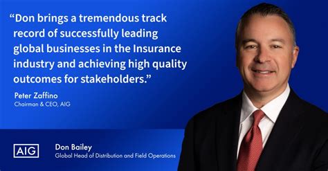 Don Bailey Joins Aig As Global Head Of Distribution And Field