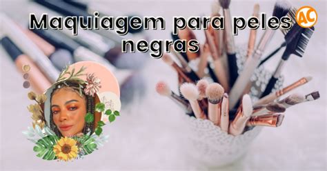 Maquiagem Para Peles Negras Com Cassandra Veloso T2 Online Sympla