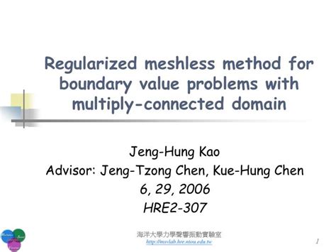 Ppt Regularized Meshless Method For Boundary Value Problems With