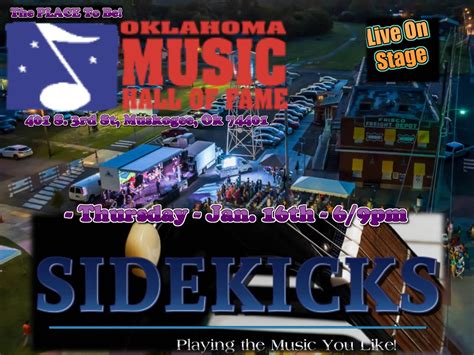 Ok Music Hall Of Fame Presents Live Music Sidekicks At The Muskogee