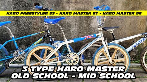 3 Perbedaan Dari Type Bmx Haro Freestyle Old School Mid School