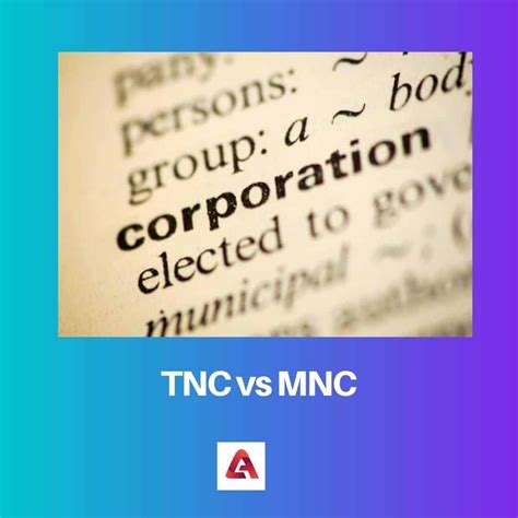 Tnc Vs Mnc Difference And Comparison