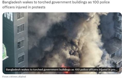 Bangladeshis Torch Over A Dozen Govt Buildings Full Revolushen Unfoding Lakini Yao Ni High