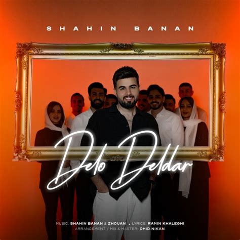 Delo Deldar By Shahin Banan On Navahang شاهین بنان دل و دلدار