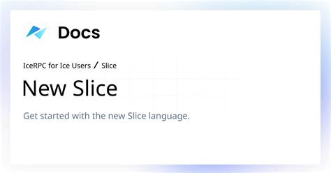 New Slice Icerpc Docs