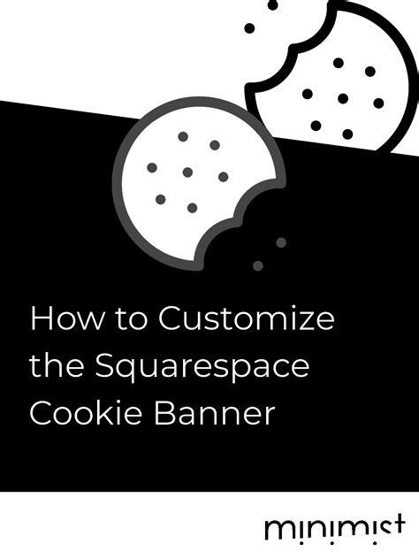 How To Customize The Squarespace Cookie Banner Updated — Minimist Website Design Squarespace