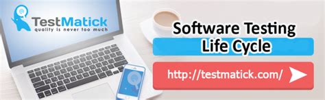 Software Testing Life Cycle Testmatick