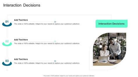 Interaction Decisions In Powerpoint And Google Slides Cpb PPT Slide