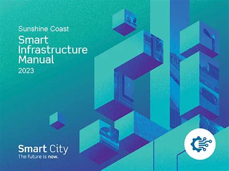 Smart Infrastructure Manual