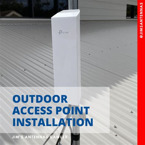 Outdoor Access Point Installation Jims Antennas