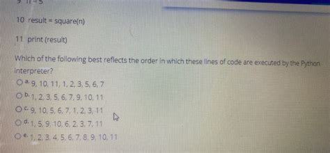 Solved Consider The Following Python Code Note That Line Chegg