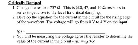 Lab 12 Transient Response Of Series RLC Circuits Chegg Com
