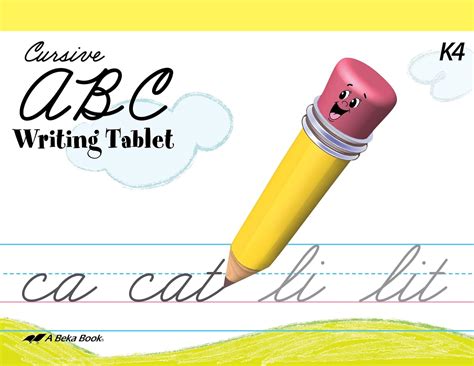 Abc Writing Tablet Cursive Abeka K4 4 Year Old Kindergarten Cursive