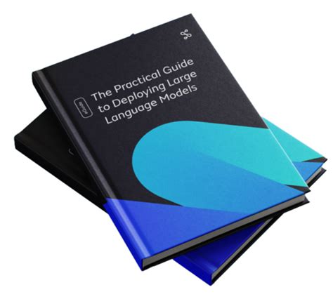 the practical guide to deploying llms take control of ml and ai