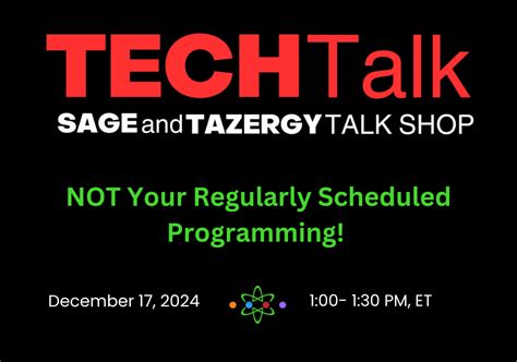 Techtalk Not Your Regularly Scheduled Programming Tazergy Senior