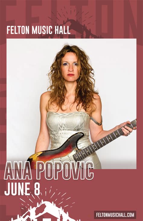 Ana Popovic Tickets At Felton Music Hall In Felton By Felton Music Hall Tixr