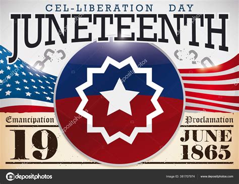 Patriotic Design Flag Button Juneteenth Flag Design Commemorative Scroll Broken Stock Vector By